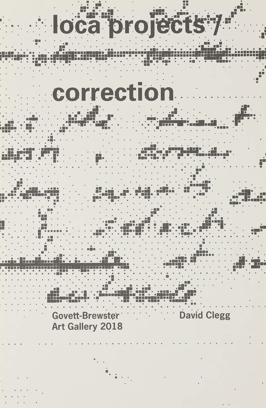 David Clegg: loca projects / correction